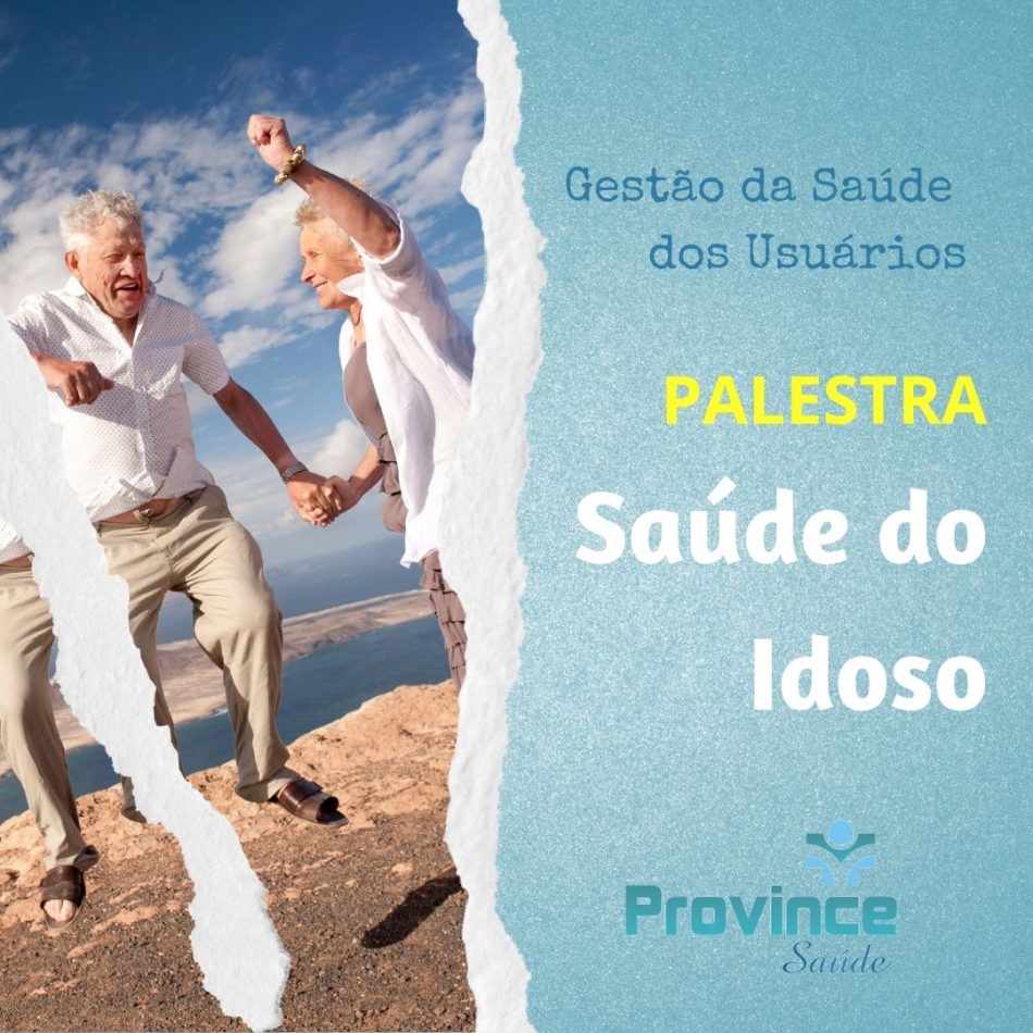 Palestra Saúde do Idoso - Province Saúde